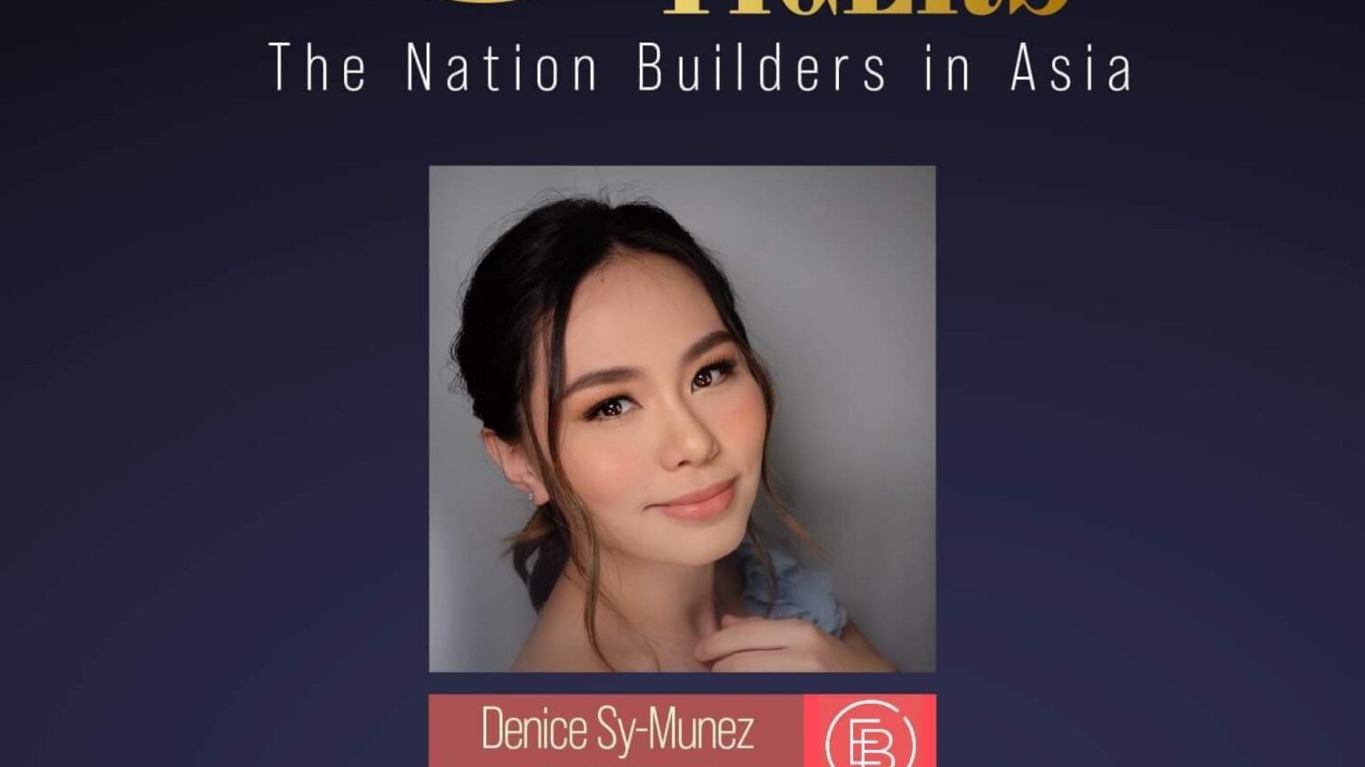 Denice Sy-Munez of Ever Bilena for Rising Tiger Magazine and part of ...